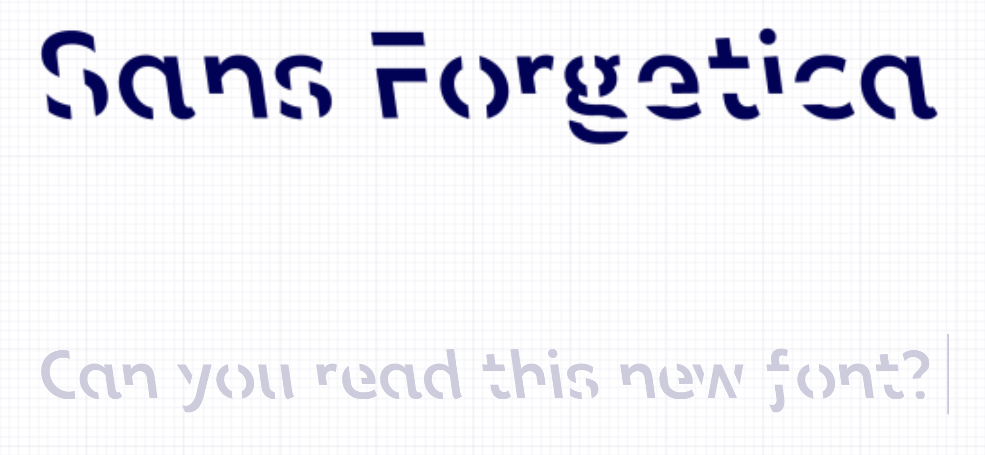 Sans Forgetica – A new font for retention – ETEC523: Mobile Intelligence